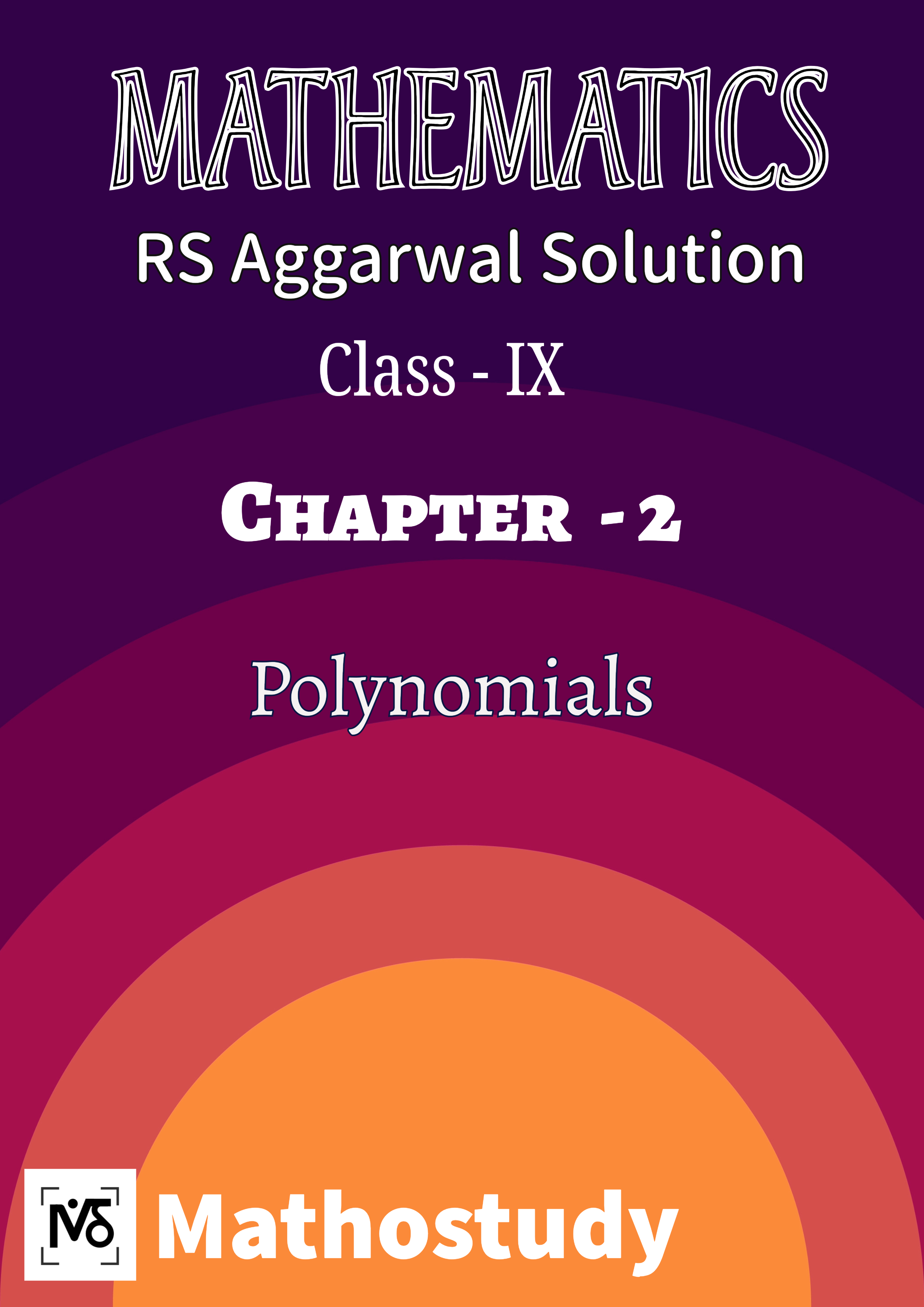 RS Aggarwal Solutions Class - IX - MathoStudy